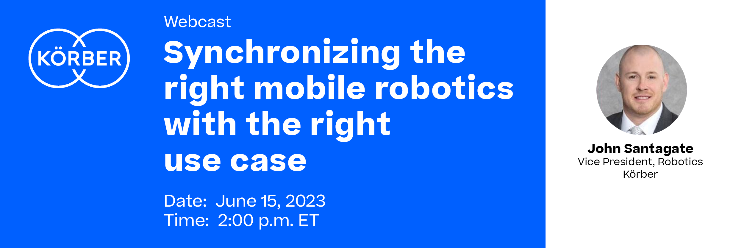 Synchronizing the right mobile robotics with the right use case